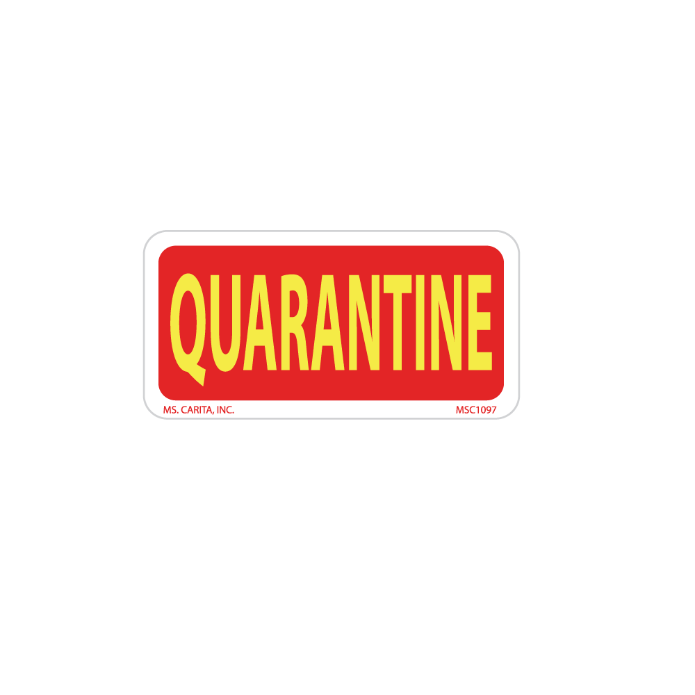 Quarantine Labels - 1 Inch x 2 Inch, 1000 per Roll – Ms. Carita